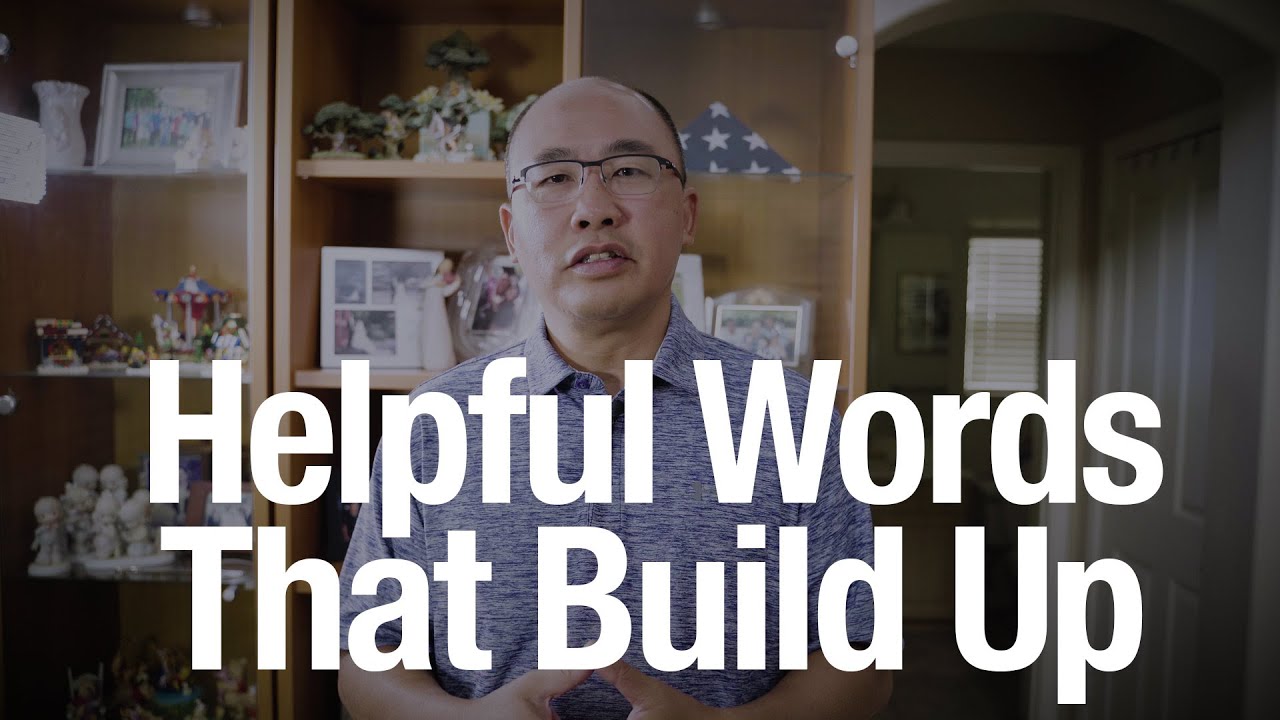 Helpful Words That Build Up - YouTube
