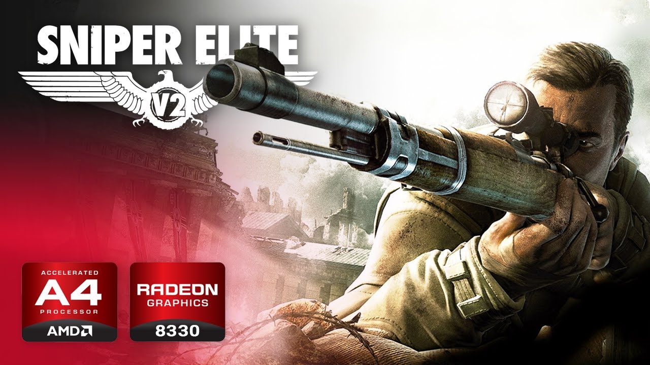 Sniper Elite V2 on Low End PC | AMD A4-5000 with Radeon HD 8330 - YouTube