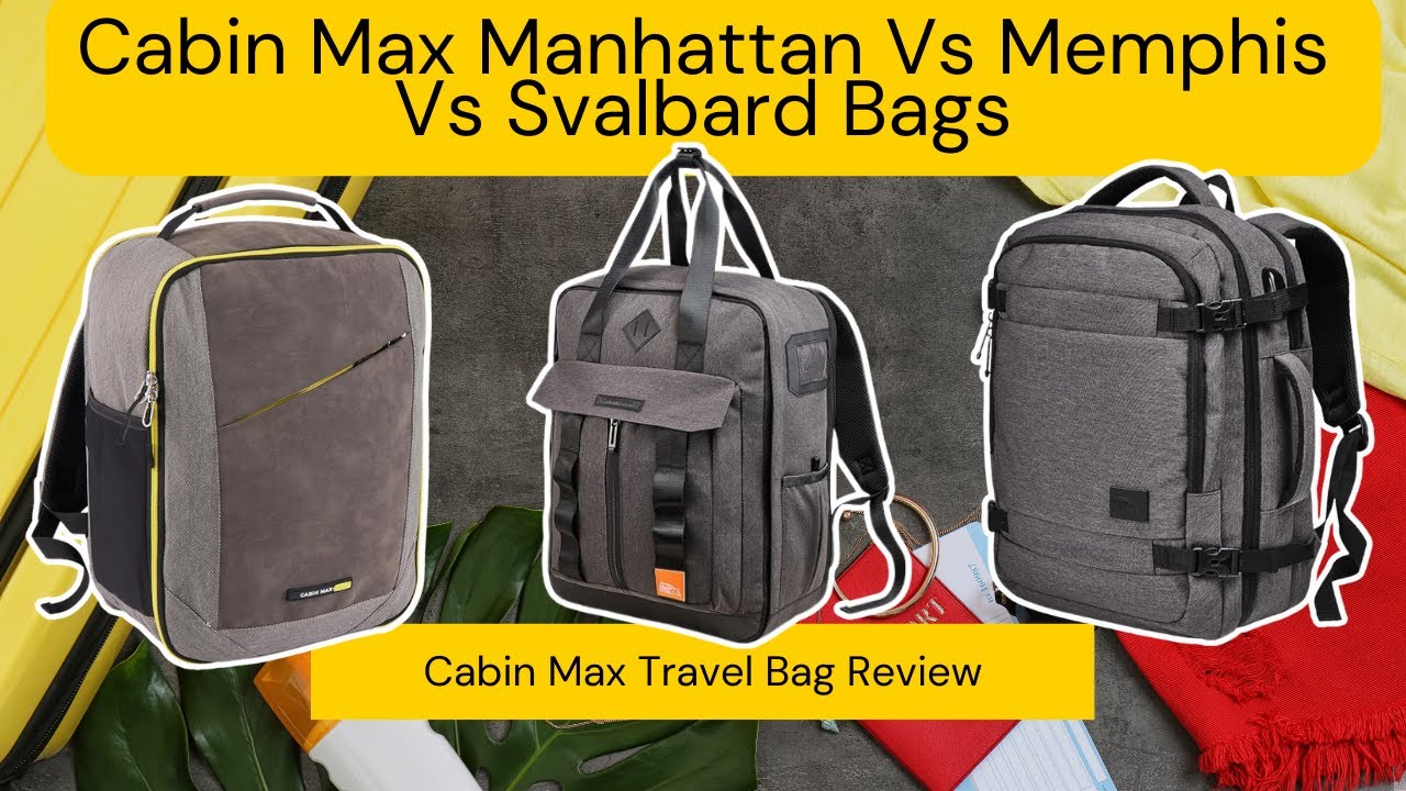 Cabin Max Manhattan Vs Memphis Vs Svalbard Travel luggage bags which is ...