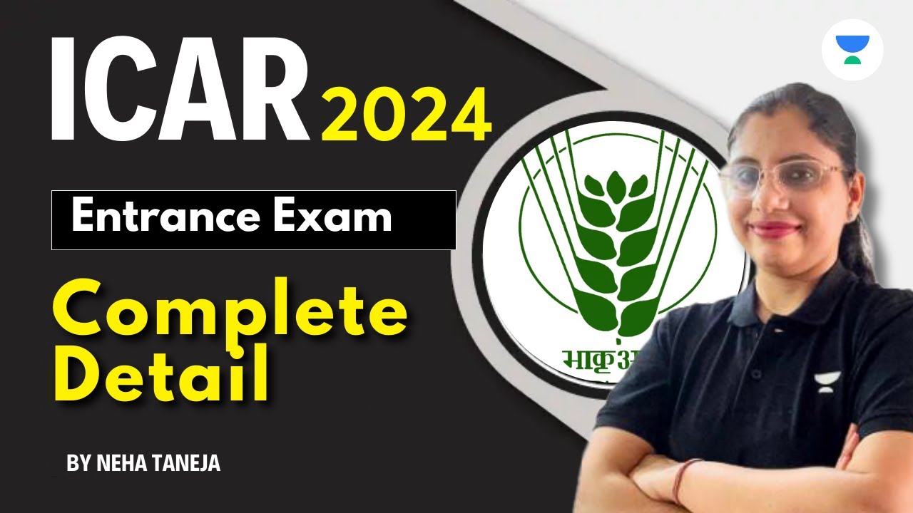 ICAR 2024 Online Entrance Exam Notification | Complete Detail | Neha Taneja - YouTube