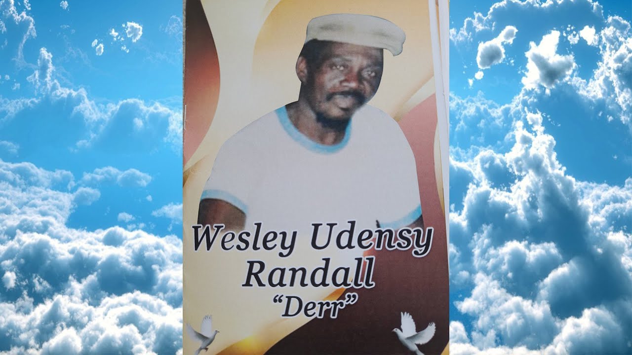 Funeral Service for the Life of Wesley Udensy Randall - YouTube