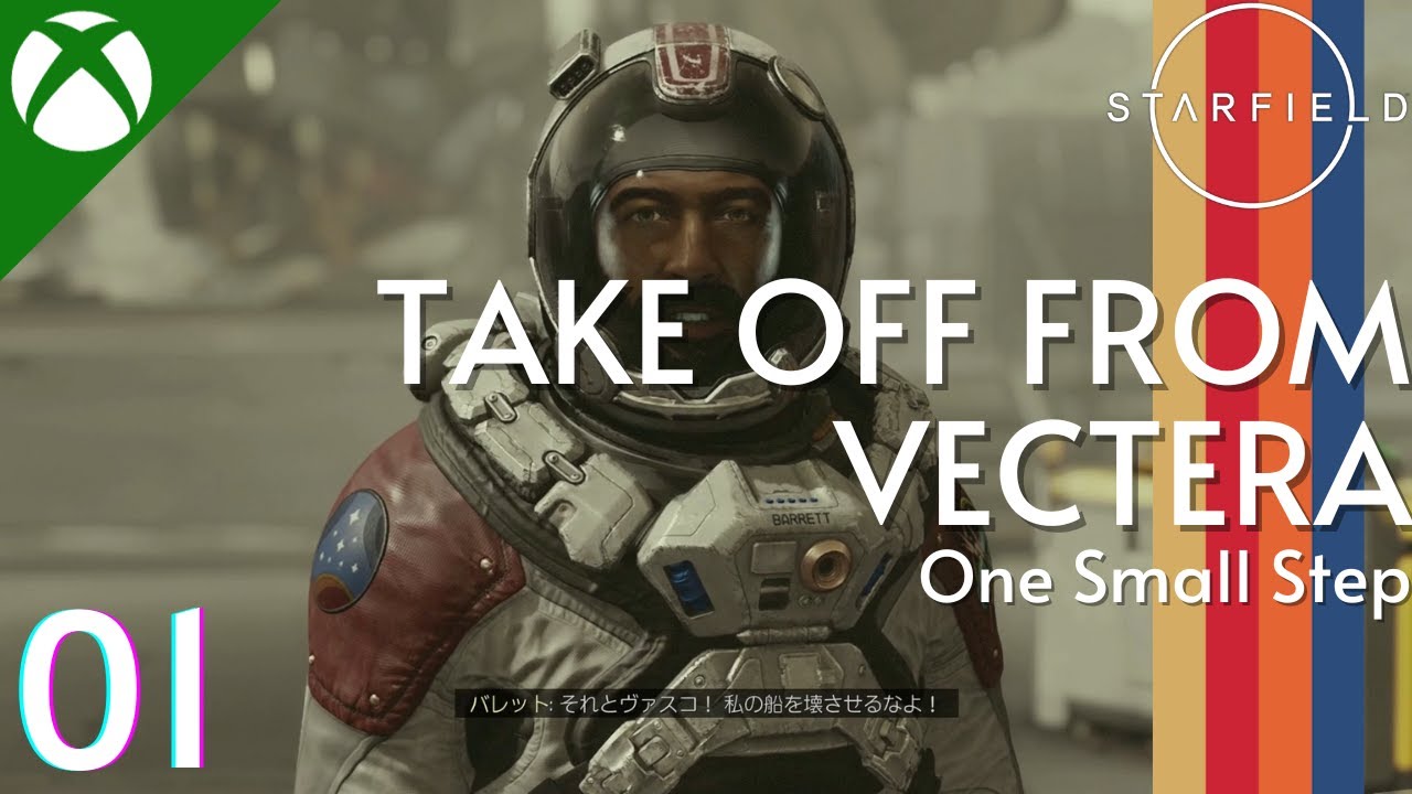 Starfield | GamePlay : Part 01 - Take off from Vectera (No Commentary ...