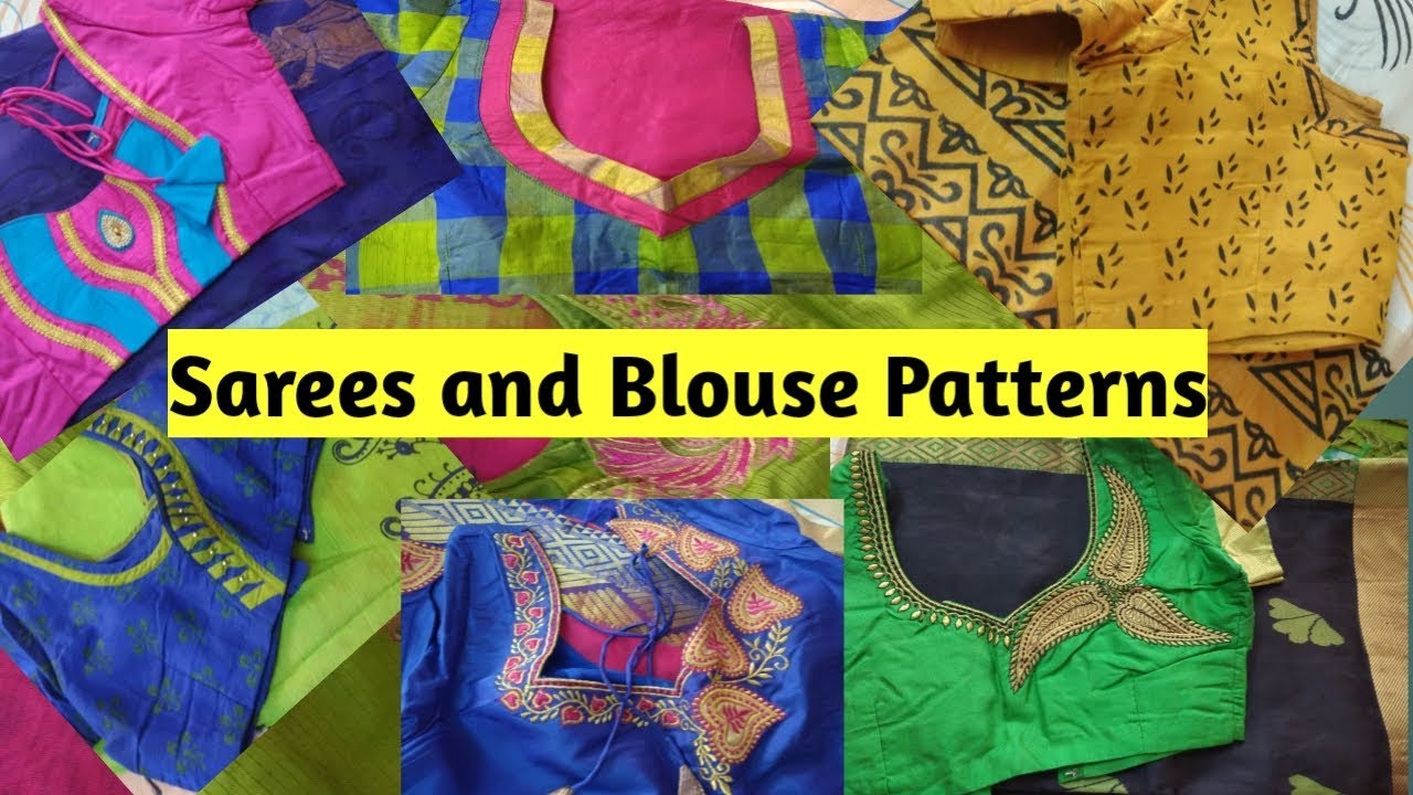 Saree Collections and Blouse Patterns - YouTube
