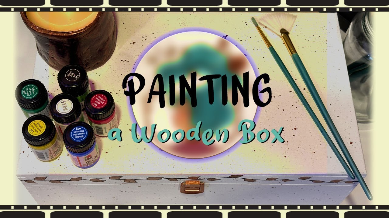 Custom Art Box Using Acrylic Paint - YouTube