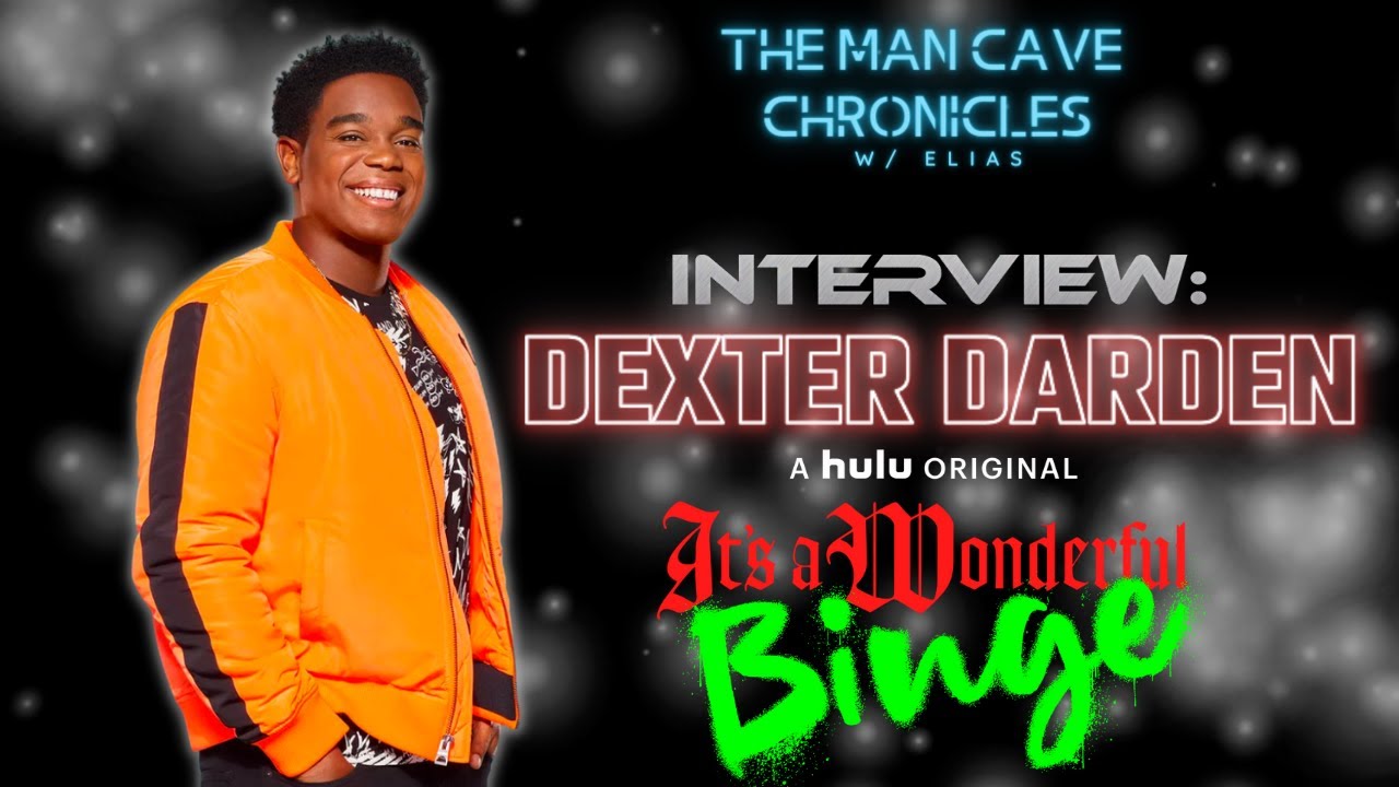 Dexter Darden on 'The Binge 2: It's a Wonderful Binge' - YouTube