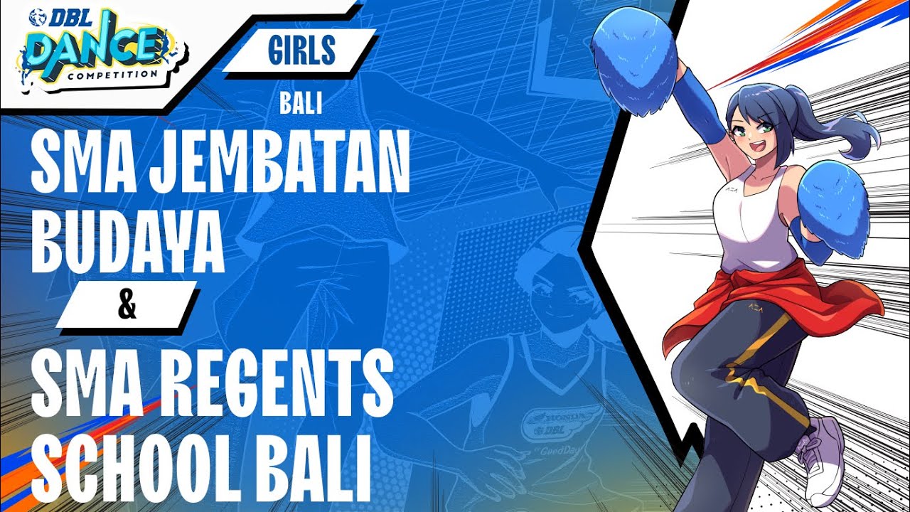 DBL DANCE | SMA JEMBATAN BUDAYA & SMA REGENTS SCHOOL BALI - YouTube