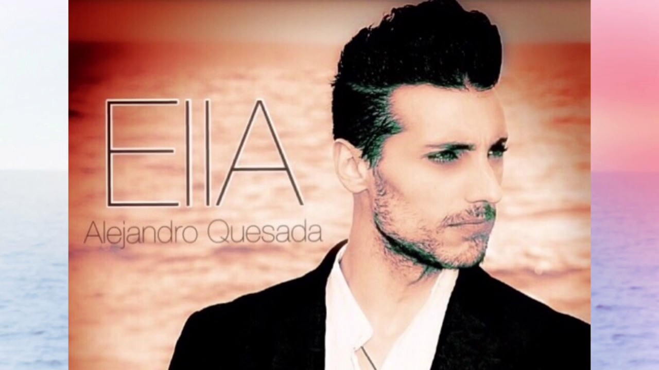 -EllA- Alejandro Quesada - YouTube