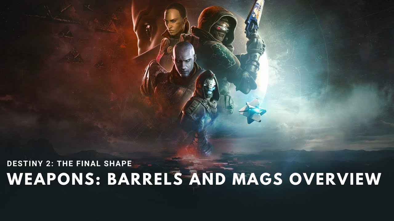 Destiny 2: The Final Shape - Barrels & Mags Overview - YouTube