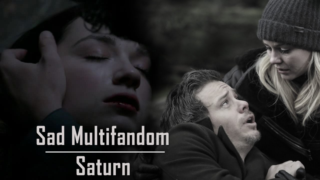 Sad Multifandom | Sleeping at last Saturn - YouTube
