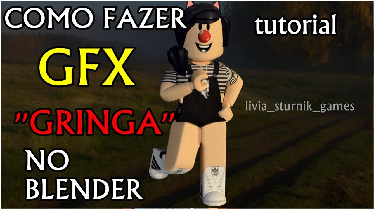 Como Fazer Gfx Gringa Roblox Blender Youtube