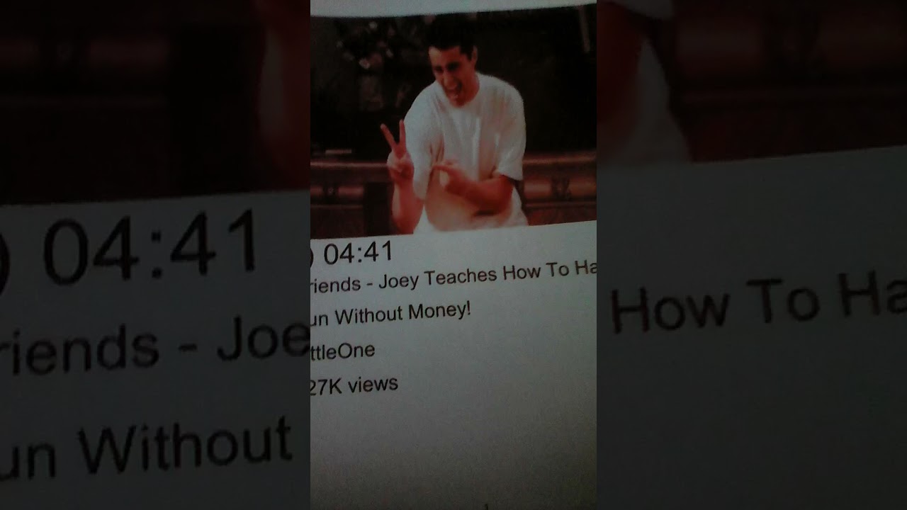 Friends Joey Teaches How To Have Fun Without Money YouTube friends-joey-teaches-how-to-have-fun-without-money-youtube