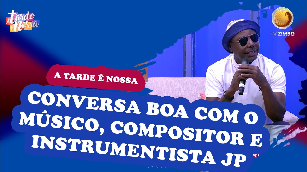 Conversa boa com o Músico, Compositor e Instrumentista JP | A Tarde é ...