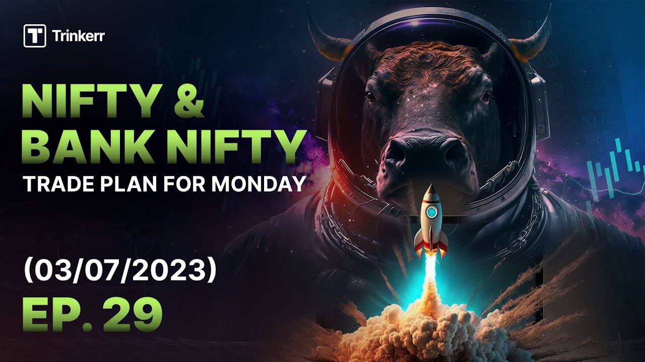 Pre-market Analysis | Nifty & Bank Nifty Trade Plan For Monday | July 3 ...