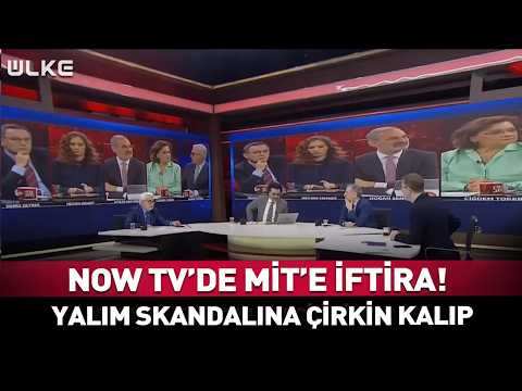 NOW TV'de MİT'e İftira! Skandalı Bakın Neye Bağladılar