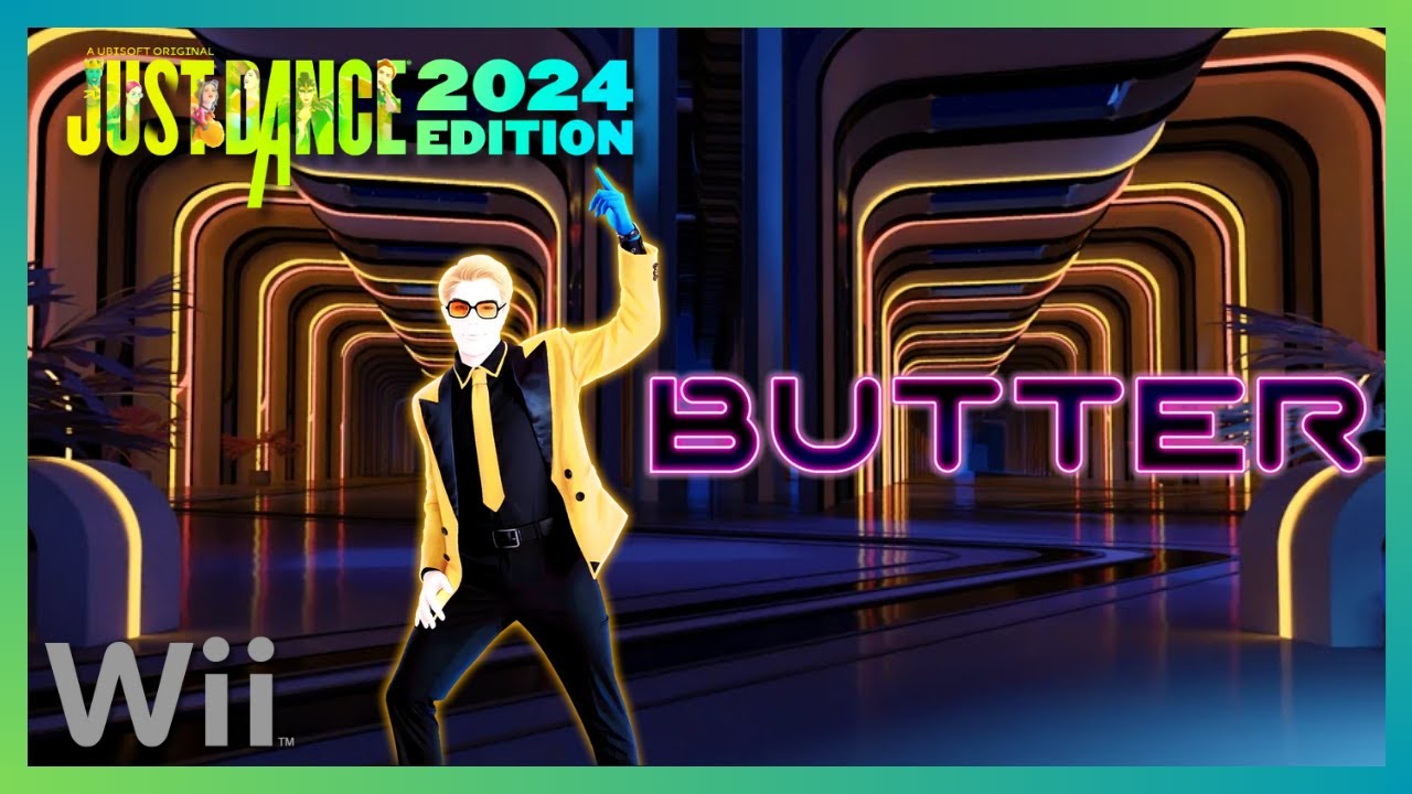 Just Dance 2024 (Wii) - Butter by BTS (12.8k) - YouTube