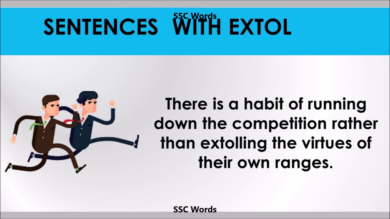 Extol - Improve English - Meaning and 5 sentences - GRE / CAT / GMAT ...