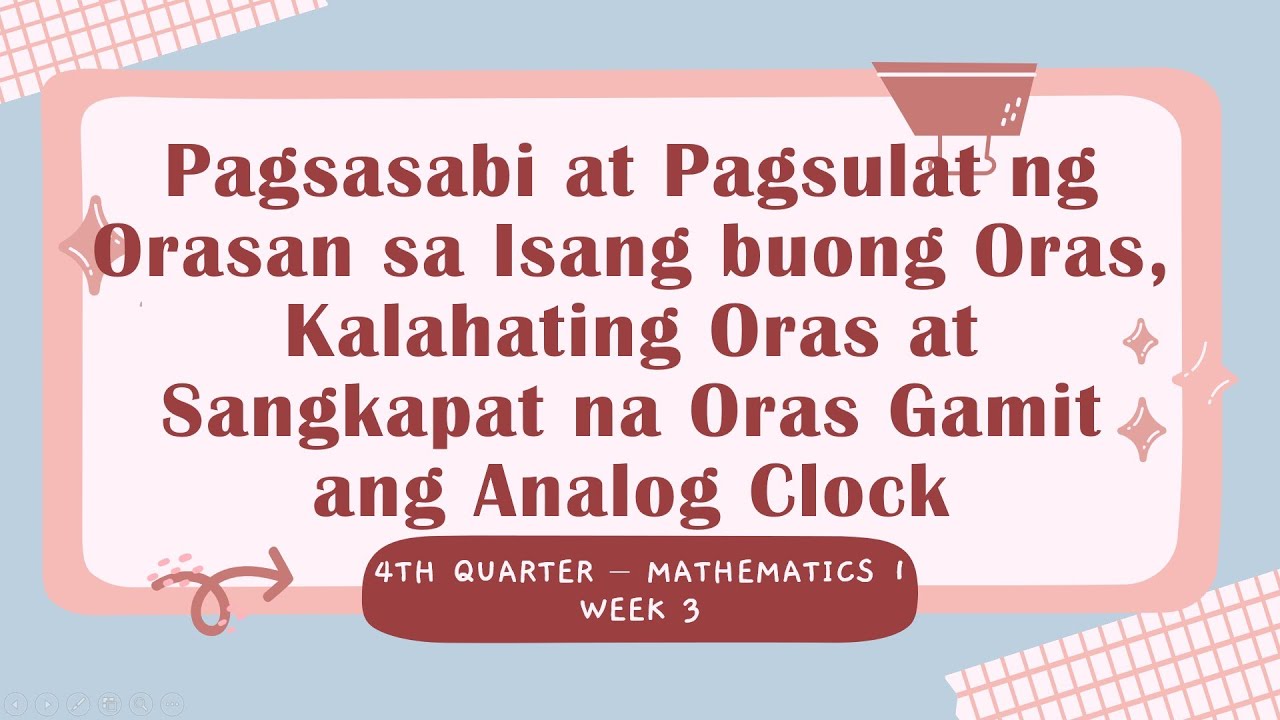 4th Quarter Math 1 Week 3 Pagsasabi at Pagsulat ng Isang buong,Kalahati ...