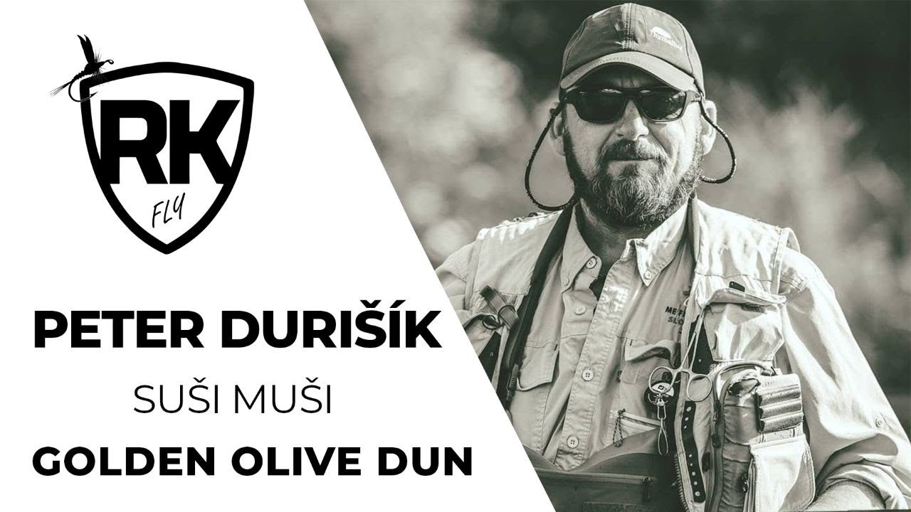 Dry Golden Olive Dun | Peter Durišík | Seminář muškaření a vázání mušek ...