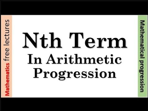 Arithmetic progression lecture 1||Nth term in arithmetic progression ...