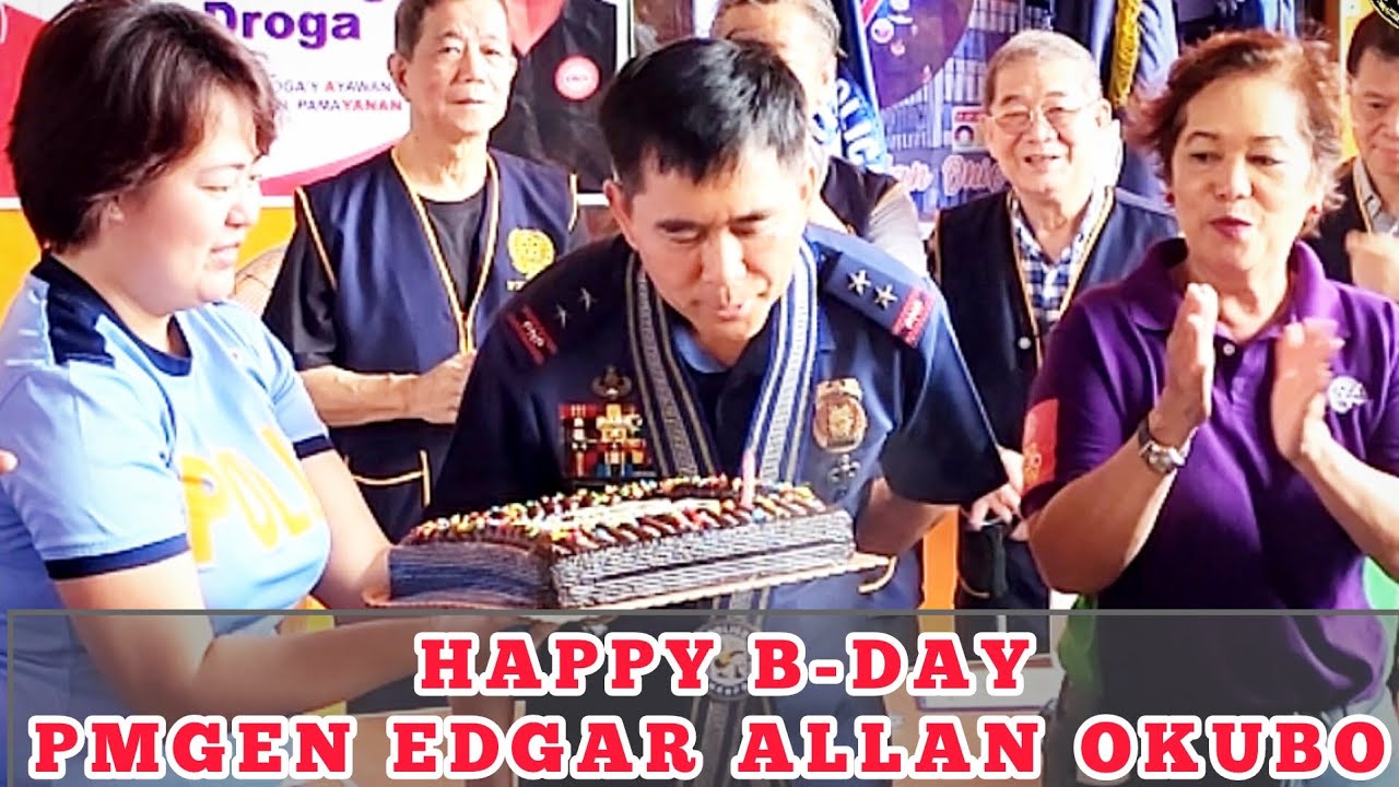 RD NCRPO PMGEN EDGAR ALAN O OKUBO BDAY - YouTube