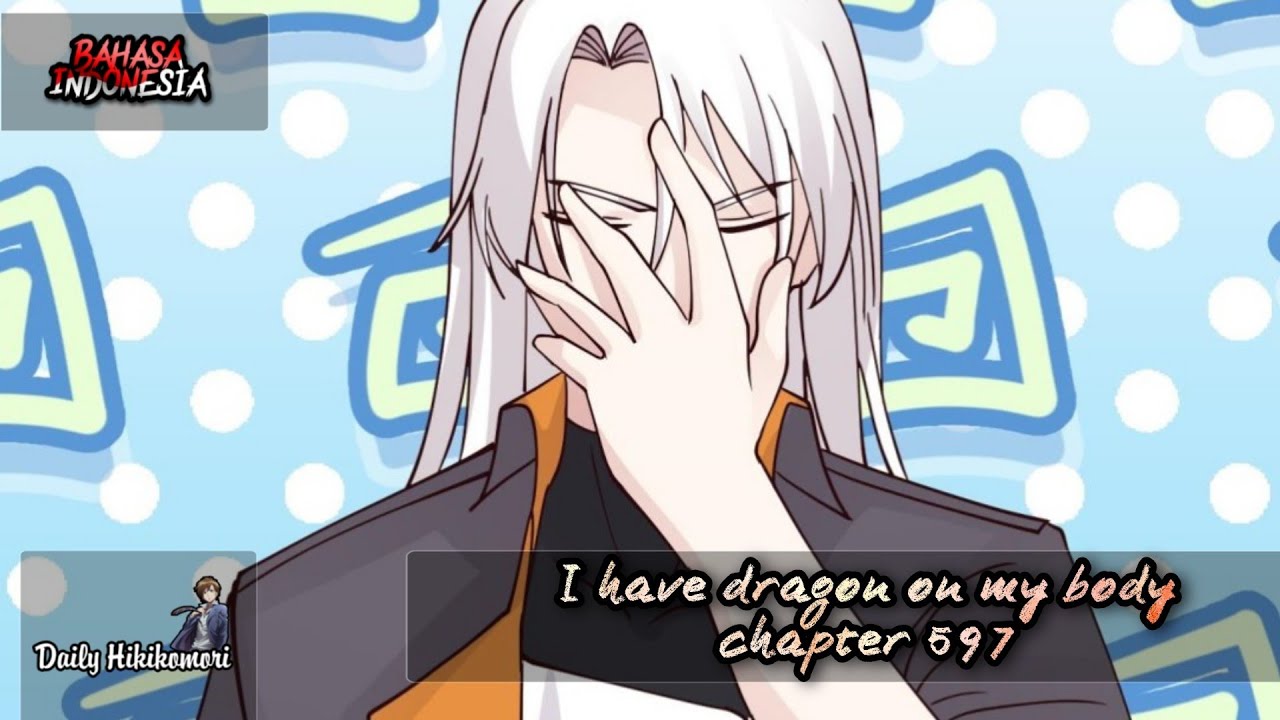 I Have Dragon On My Body 597 | Berantem masalah Mu Xuanyin - YouTube