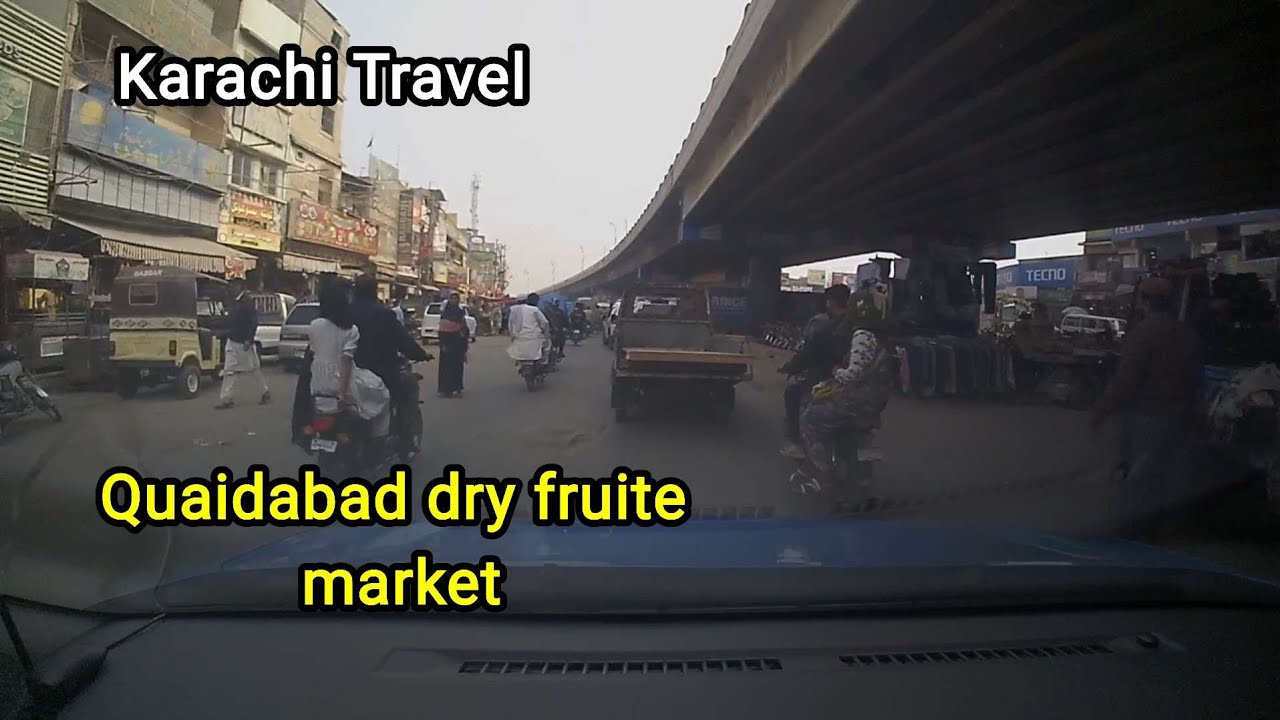 Karachi travel video | Malir to Quaidabad market | Karachi Quaidabad ...