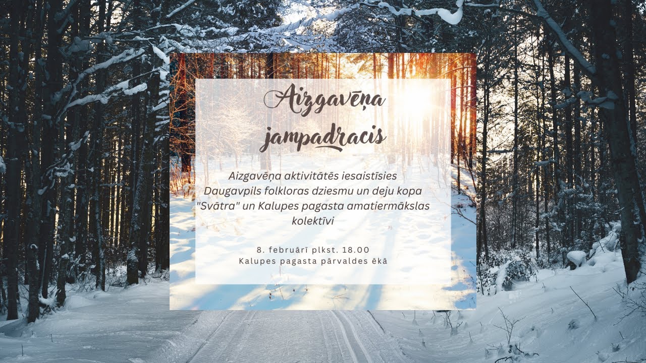 2024.02.08 - Kalupes pagasta pārvaldes ēka - “Aizgavēņa jampadracis ...