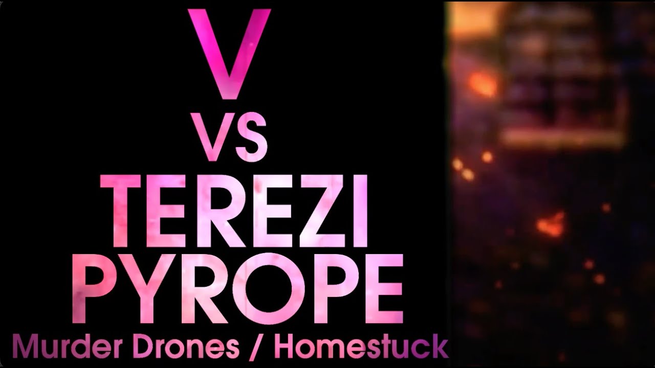 Death Battle Fan Made Trailer: V VS Terezi (Murder Drones VS Homestuck ...