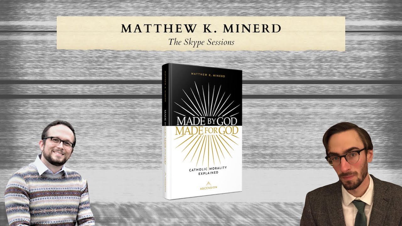 Skype Session #76: Matthew K Minerd - YouTube