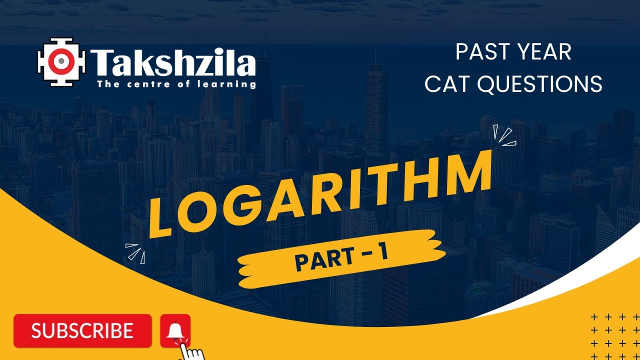Past Year CAT Questions | Algebra | Logarithm | Part 1 | CAT 2024 - YouTube