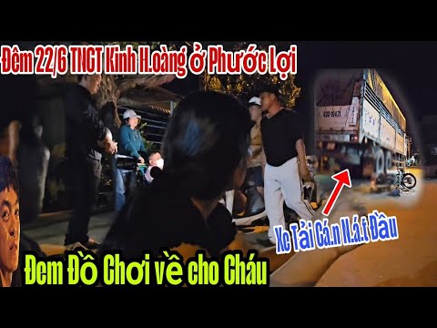 Chấn Động Đêm 22/6 TNGTT K..inh H.òa.ng ở Phước Lợi Xe Tải C.á.n N.á.t Đ.ầ.u khiến ai ai cũng ...