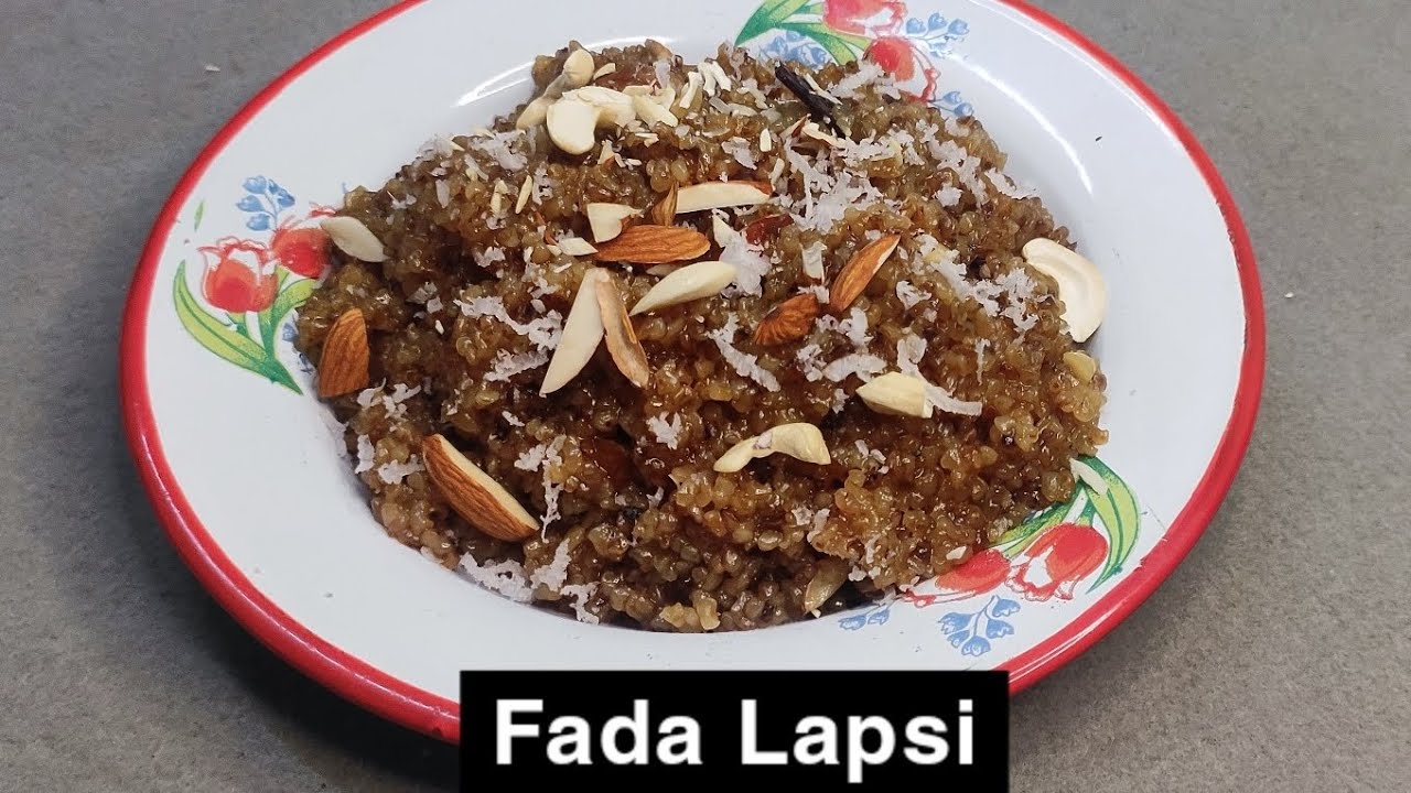 Fada Lapsi Recipe | सही माप के साथ बनाओ एक दम आसान तरीके से फाड़ा लापसी ...