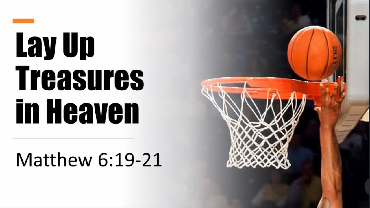 Lay Up Treasures in Heaven - YouTube