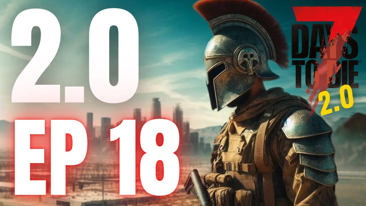 Desert Tier 4 Quests Got Out of Control! | 7 Days to Die 2.0 Ep 18 ...