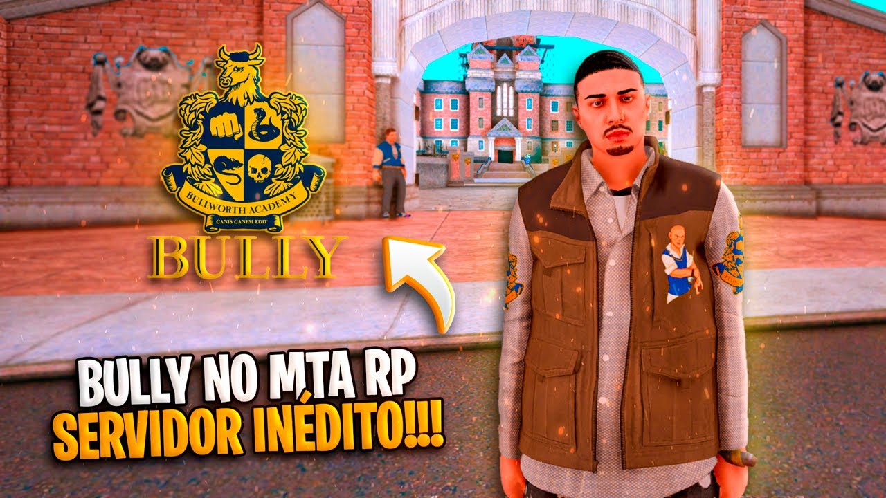 BULLY RP - O JOGO ADAPTADO AO ROLEPLAY! *inédito* BULLY RP MTA/FIVEM ...