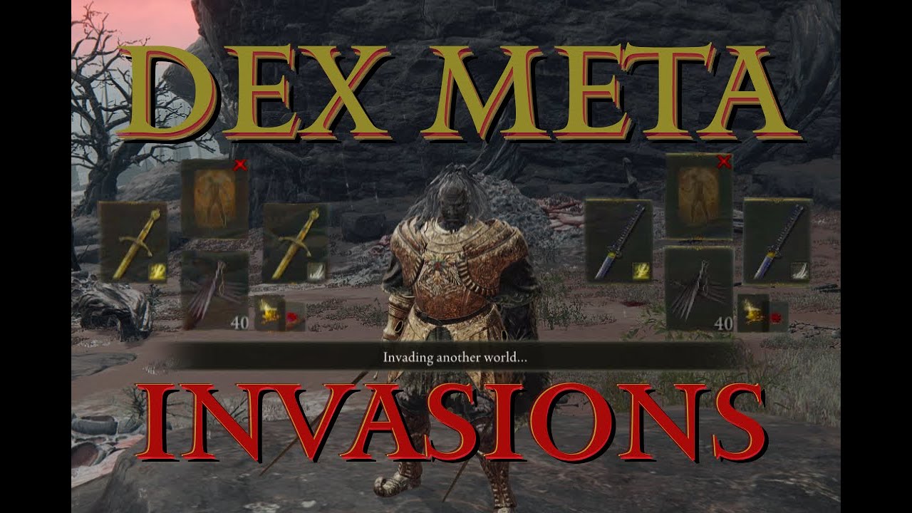DEX META invasions [Elden Ring build showcase] - YouTube