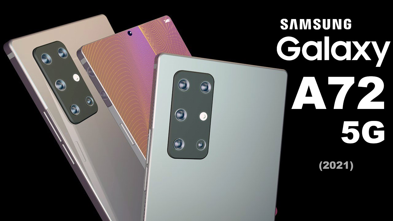 Samsung Galaxy A72 (5G) Official Trailer | Latest Features | Full Phone ...