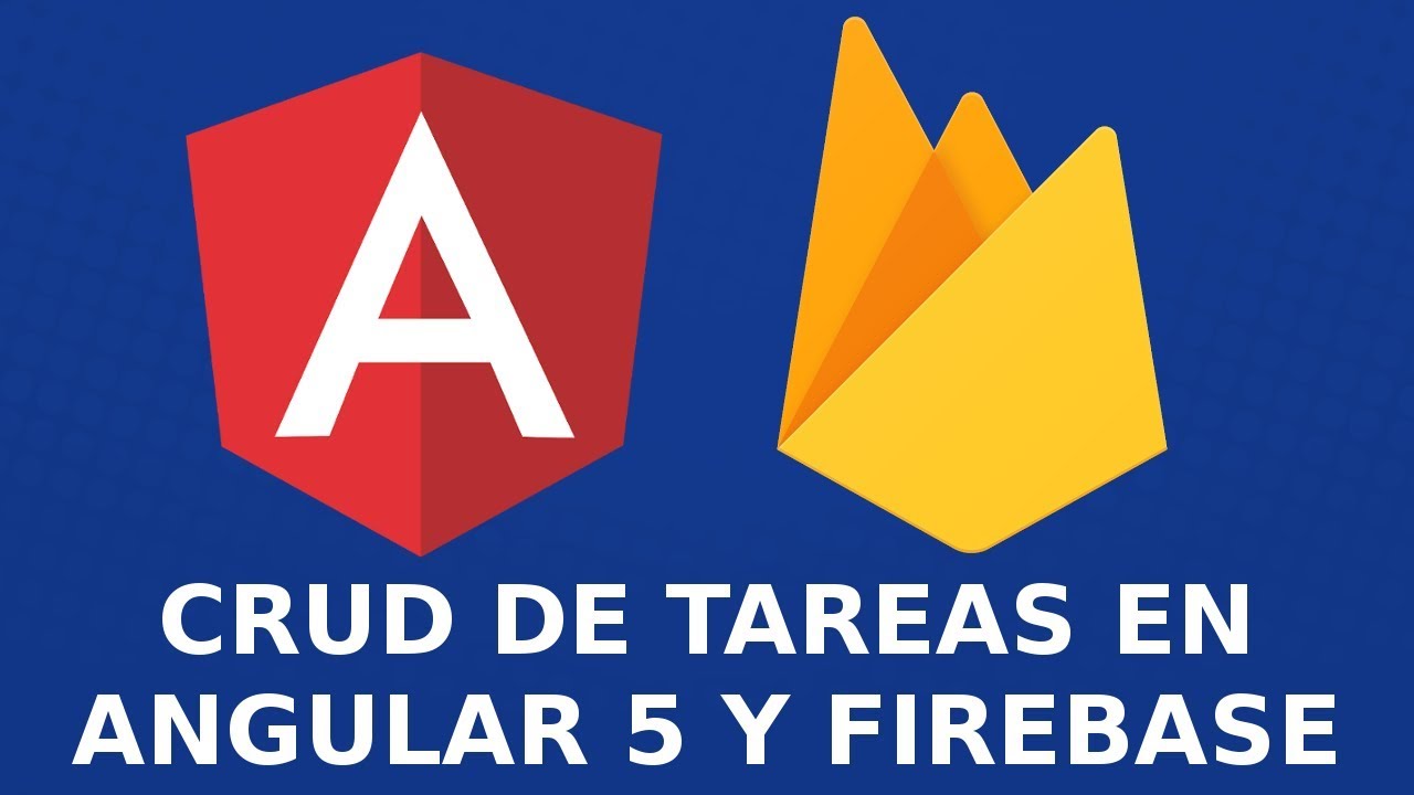 CRUD de Tareas en Angular 5 y Firebase Desde Cero - YouTube