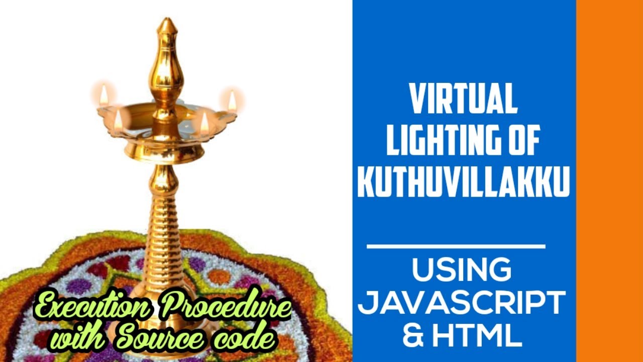 LIGHTING OF VIRTUAL KUTHUVILAKKU/LIGHTING OF VIRTUAL LAMP - YouTube