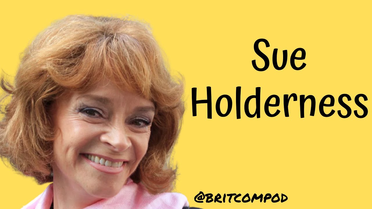 Sue Holderness - Sitcom Spotlight - YouTube