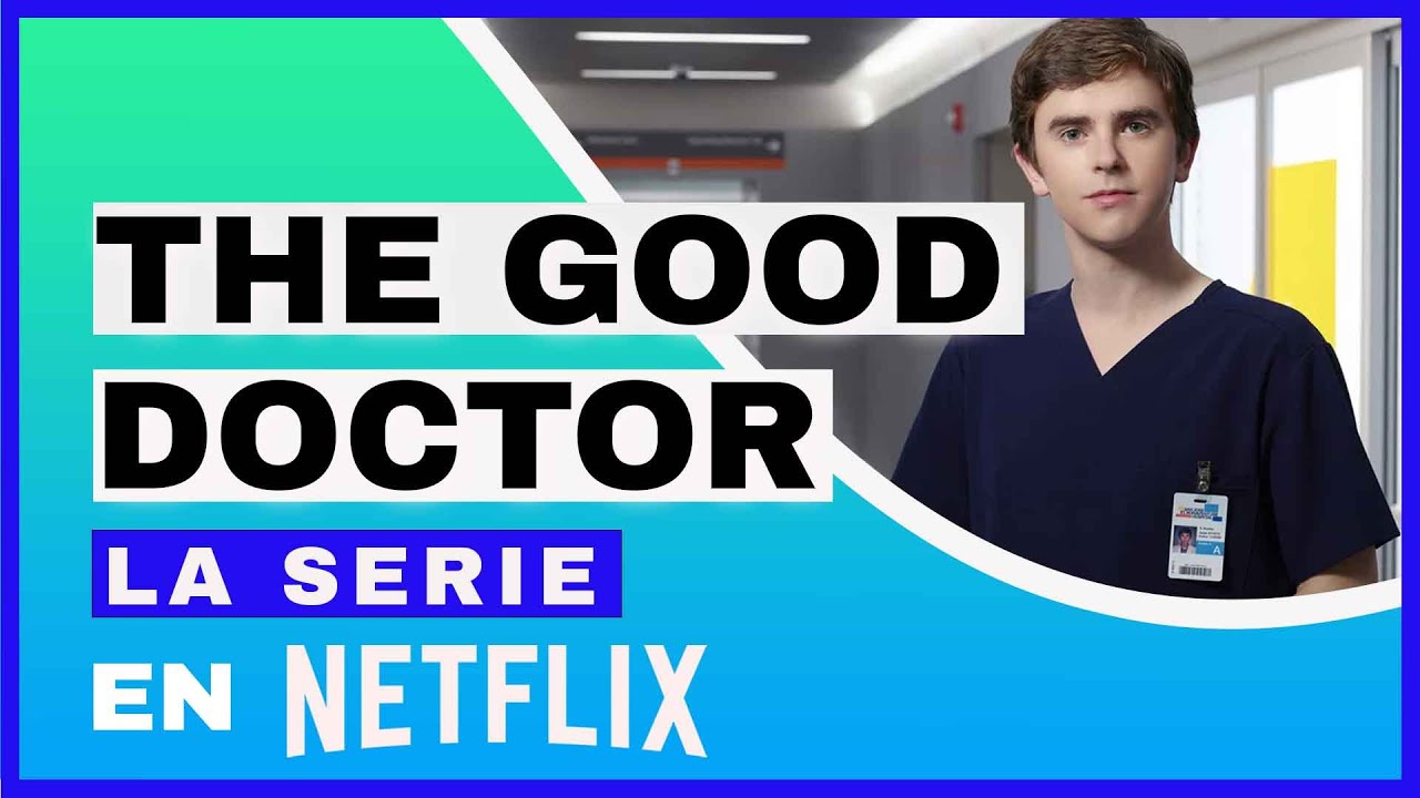 THE GOOD DOCTOR EN NETFLIX EN ESPAÑOL 👨‍⚕‍🔥 : ¿Cómo ver THE GOOD DOCTOR ...