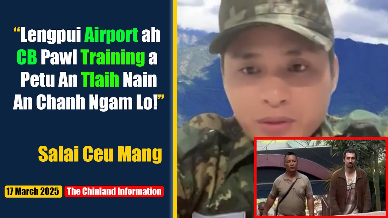 CB Training A Petu Mirang Pa Cu Aizawl Thonginn Ah A Tla Nain An Chimpiak Ngam Lo- Salai Ceu ...