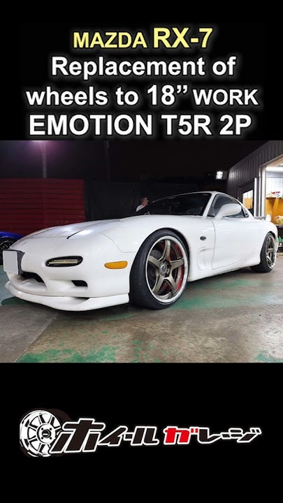 MAZDA RX-7 - Replacement of wheels to 18" WORK EMOTION T5R 2P #shorts - YouTube