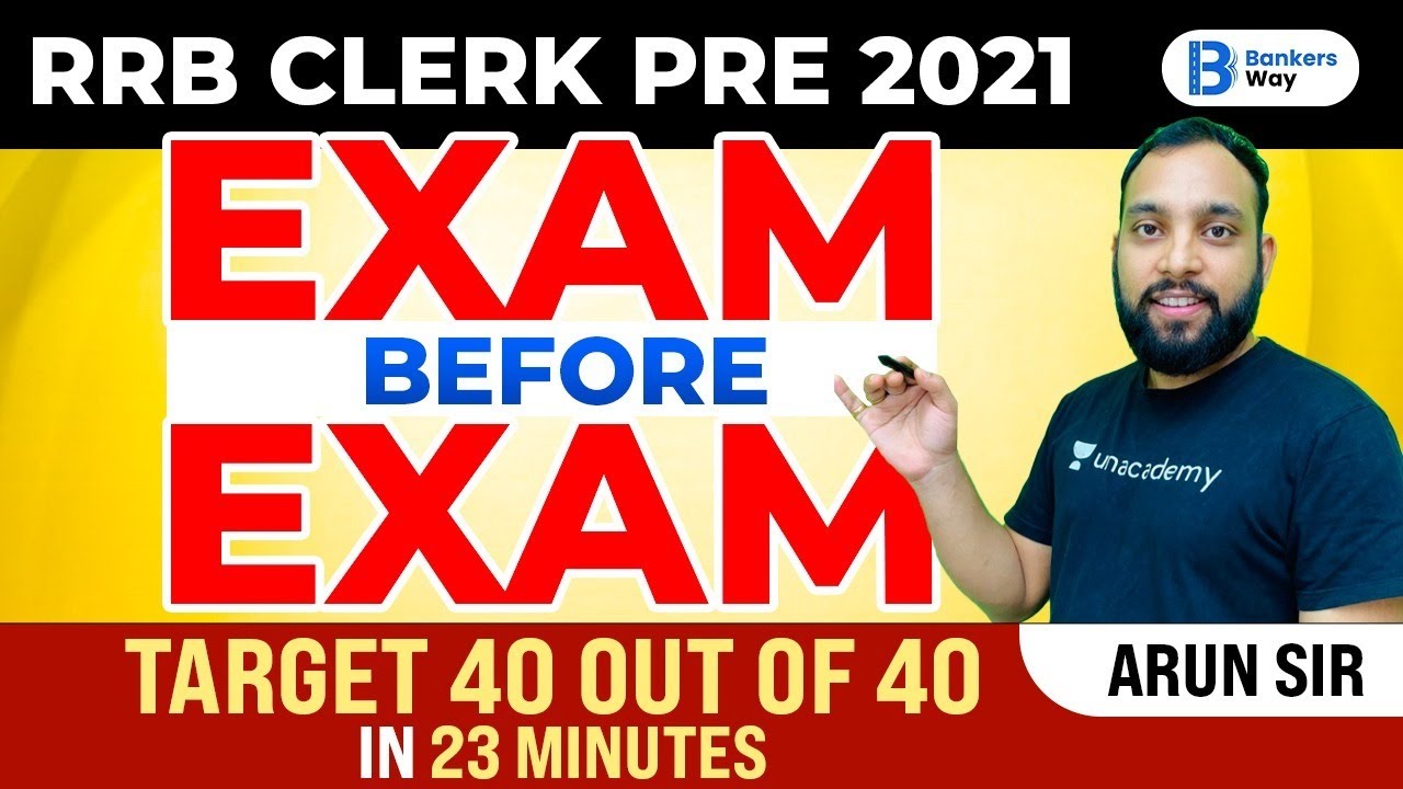Exam Before Exam Target 40 Out Of 40 In 23 Minutes Bankers Way