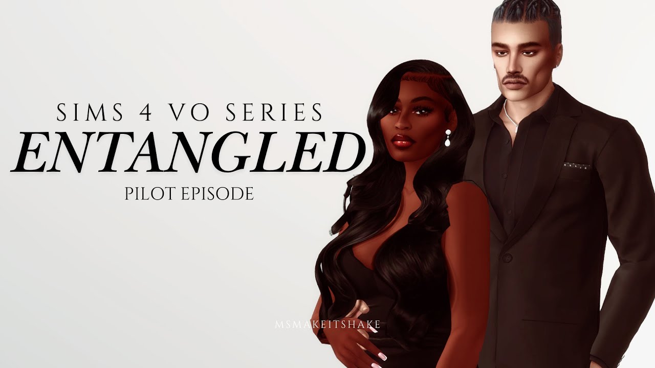 Entangled | Pilot: 'Strictly Business' | Sims 4 VO Series - YouTube