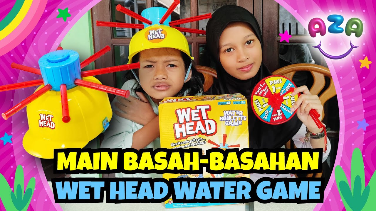 Main Air Pakai Wet Head Basah Semua, Seru Banget dan Bikin Ceria - Aza ...