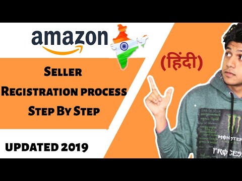 Amazon India Seller Registration process Hindi UPDATED 2019-2020 - YouTube