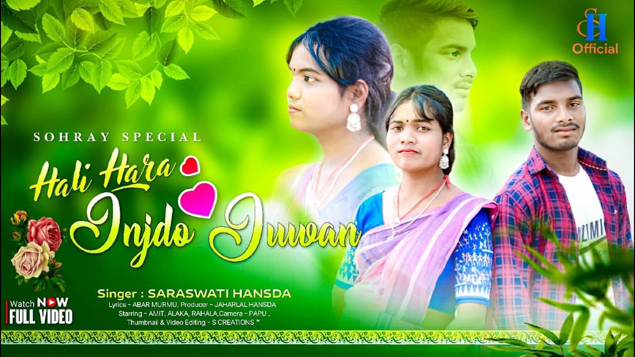 Traditional Santali Sahray Song, Hali Hara Injdo Juwan - YouTube