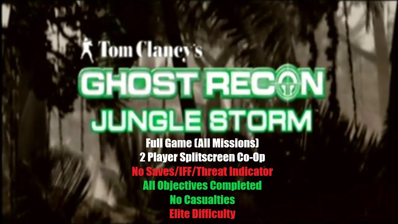 Tom Clancy's Ghost Recon: Jungle Storm (2004): Full Game Co-Op (Elite ...