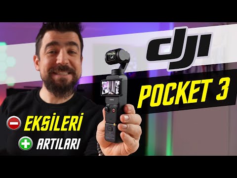 BOYU KÜÇÜK İŞLEVİ BÜYÜK DJI Osmo Pocket 3 incelemesi